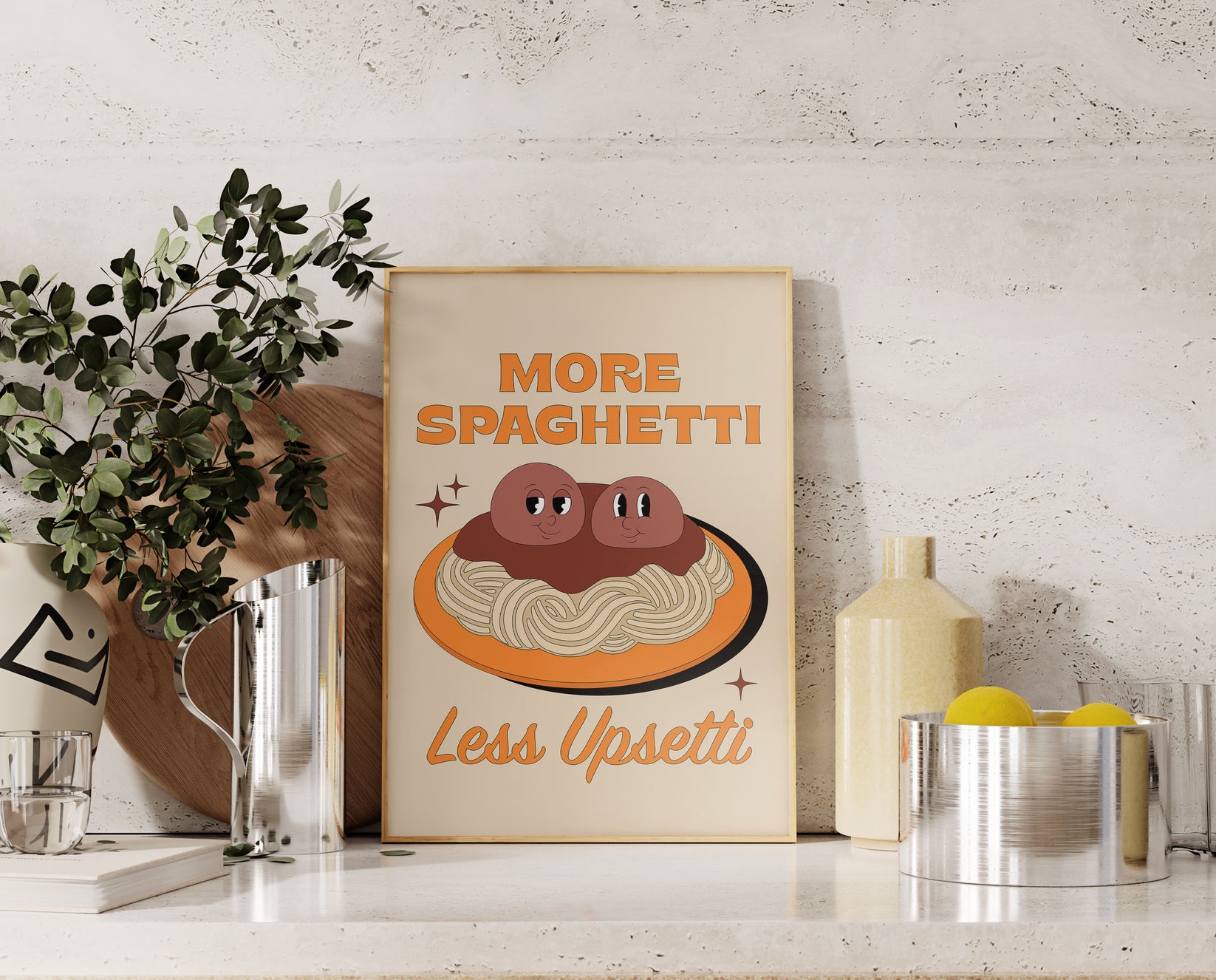 More Spaghetti Less Upsetti – Poppermost Prints